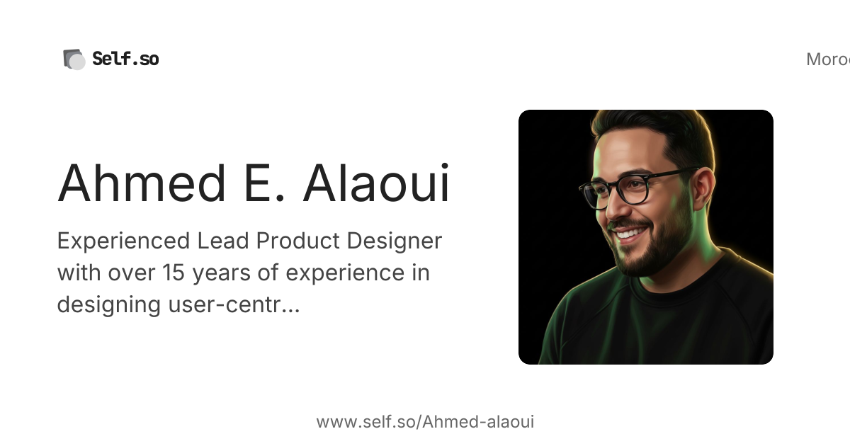 Ahmed E. Alaoui's Resume | Self.so